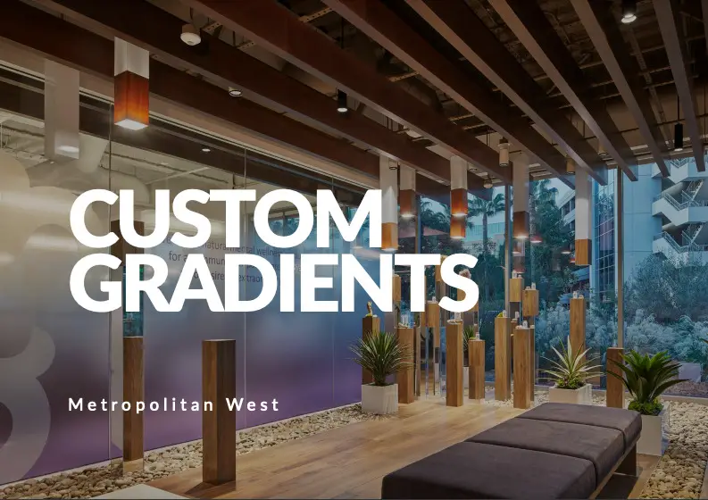 Gradient Glass Film - MetWest