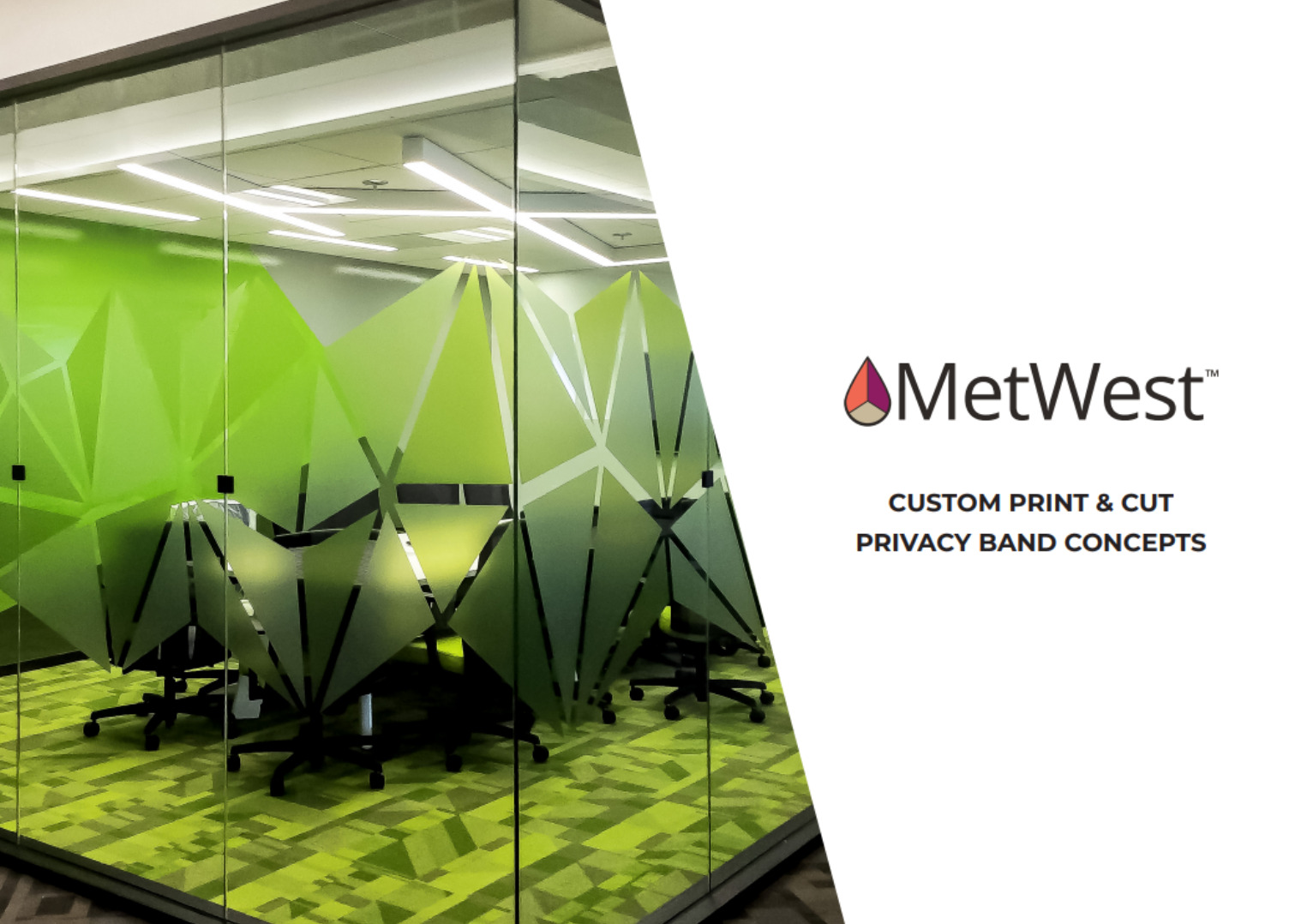 Custom Print & Cut Privacy Band Concepts - Metwest